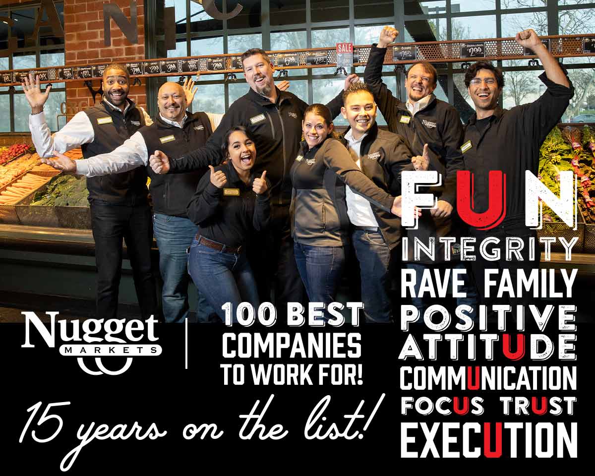 Nugget Markets 100 Best Companies to Work For! 15 Years on the List ...